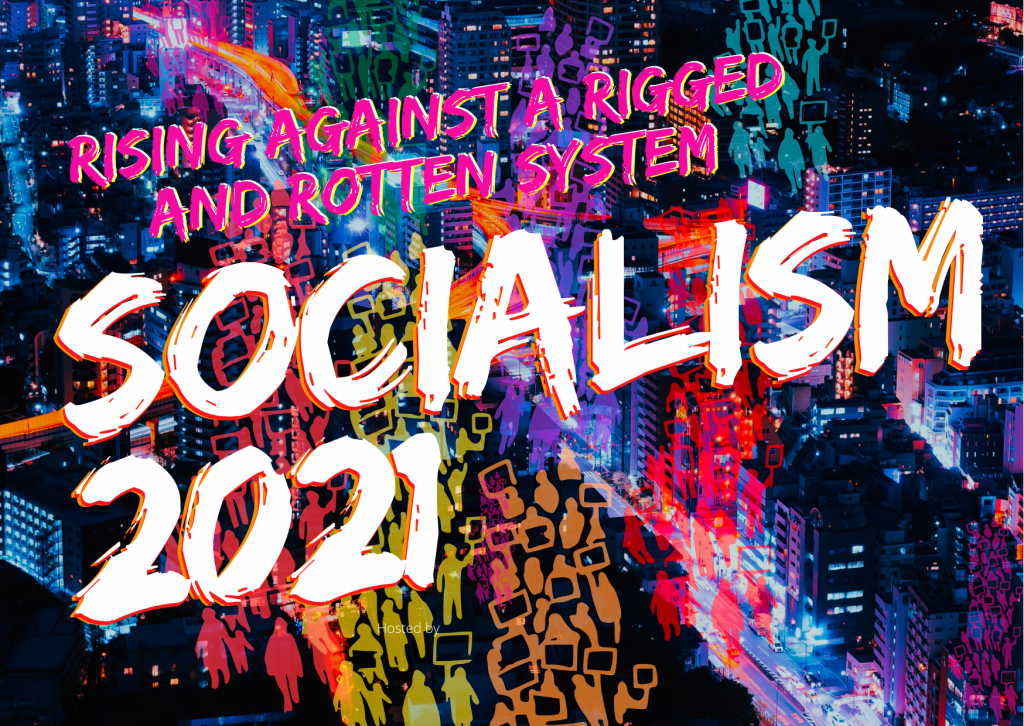 Book your tickets to Socialism 2021 (England & Wales and Germany ...